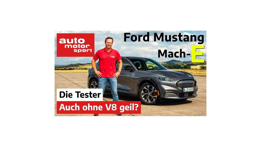 Die Tester | Ford Mustang Mach-E AWD